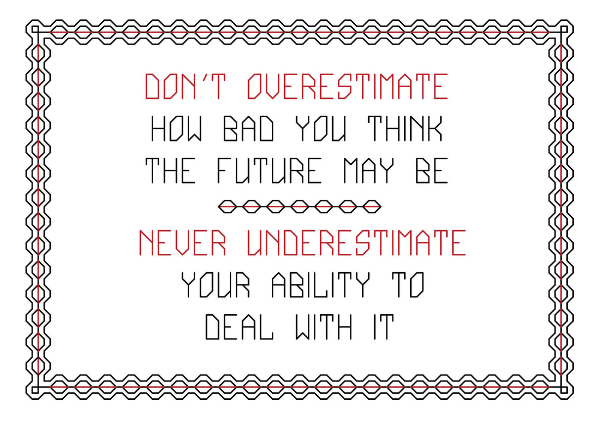 Don't Overestimate / Never Underestimate – Subversive Cross Stitch