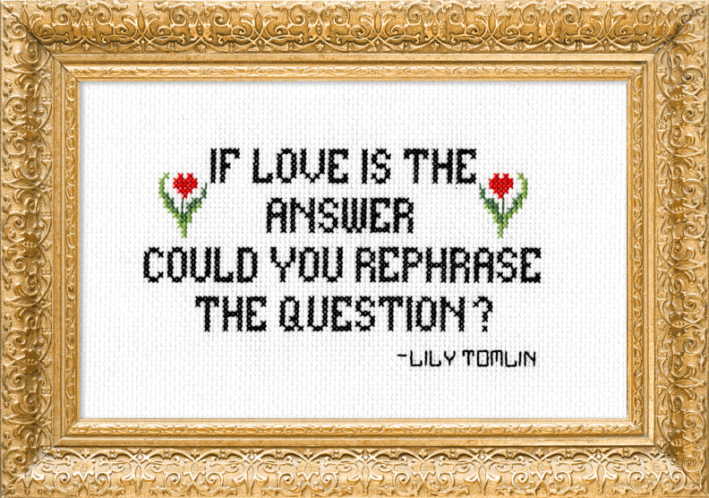 PDF: If Love Is The Answer... by Mr. Stevers – Subversive Cross Stitch