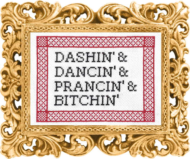PDF: Dashin' & Dancin' & Prancin' & Bitchin' – Subversive Cross Stitch