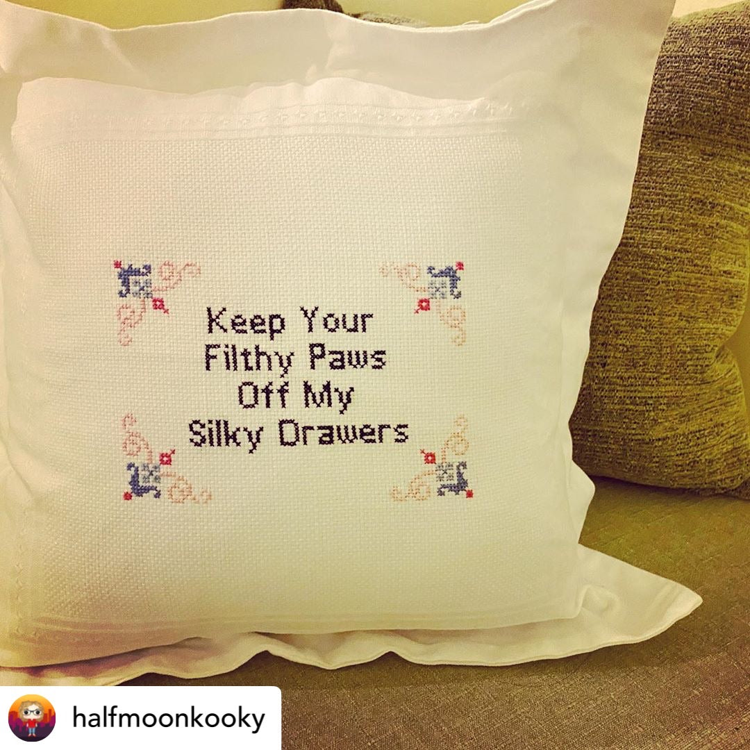 PDF: Keep Your Filthy Paws Off My Silky Dra... – Subversive Cross Stitch